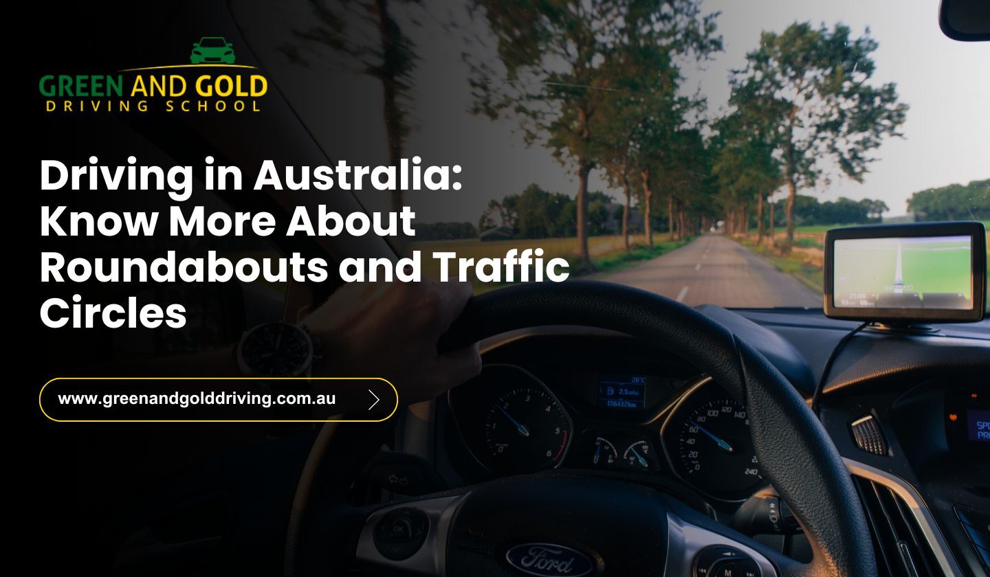 Driving in Australia: Know More About Roundabouts and Traffic Circles